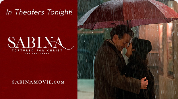 Sabina: Tortured for Christ, the Nazi Years in theaters tonight!